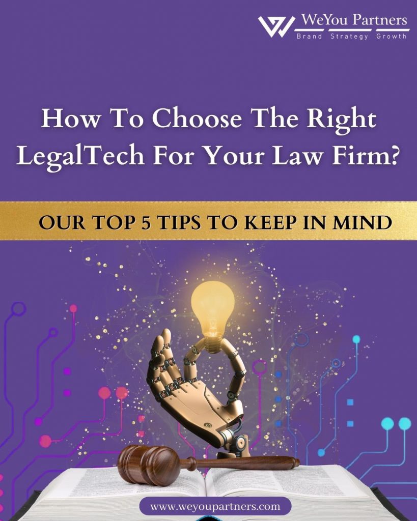 How to choose the right LegalTech for your law firm? - WeYou Partners